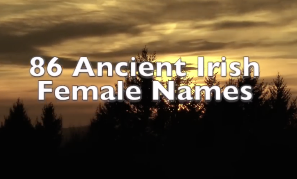 86 Old Irish Names for Women and Girls - The Brehon Academy